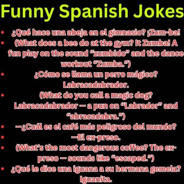 350+ Funny Spanish Jokes, Puns and one Liners 2026